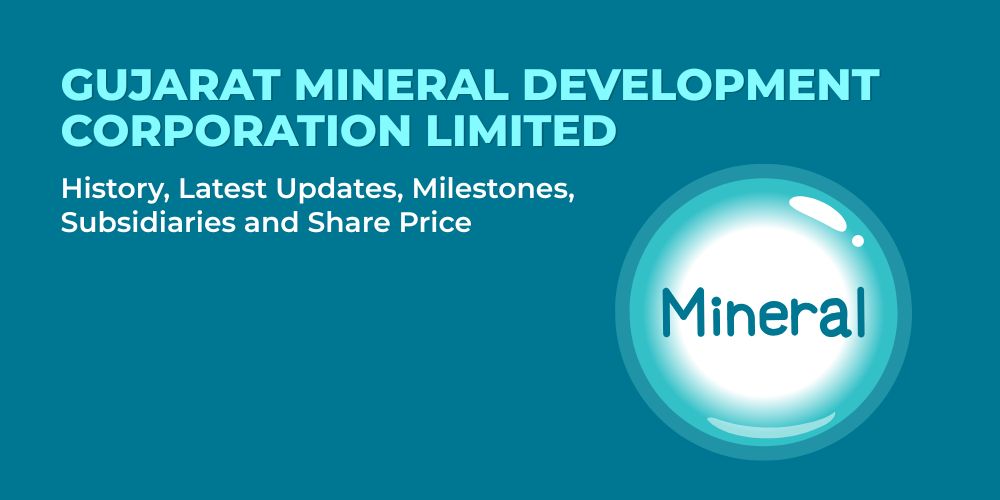 GMDC - History, Latest Updates, Milestones, Subsidiaries & Share Price