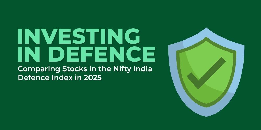 Investing in Defence: Comparing Stocks in the Nifty India Defence Index ...