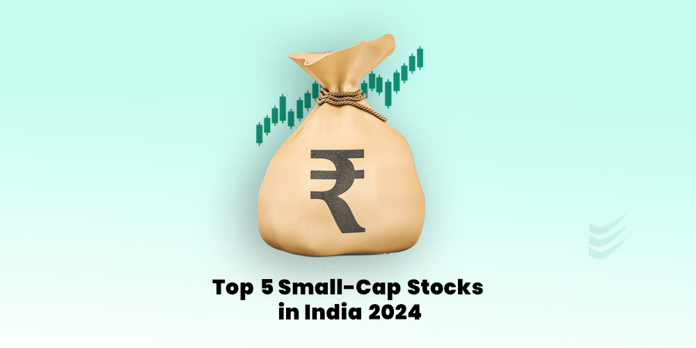 Top Small-Cap Stocks in India 2024